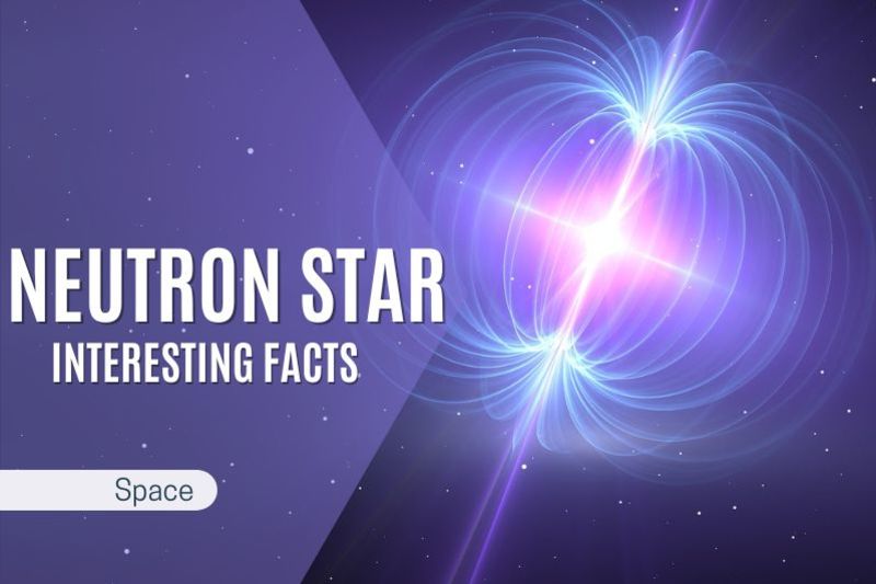Facts About Neutron Stars - Interesting and Amazing to Know - AddNovum